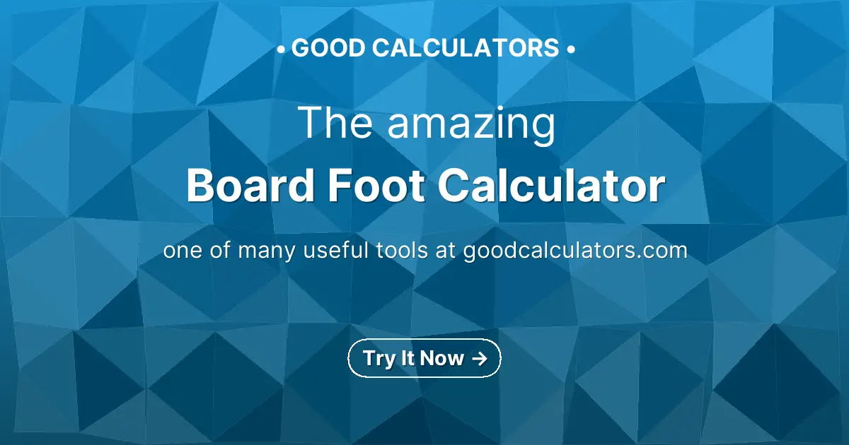Board Foot Calculator