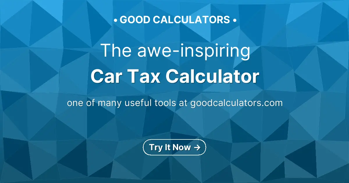 Car Tax Calculator - How much VED you will need to pay | Good Calculators