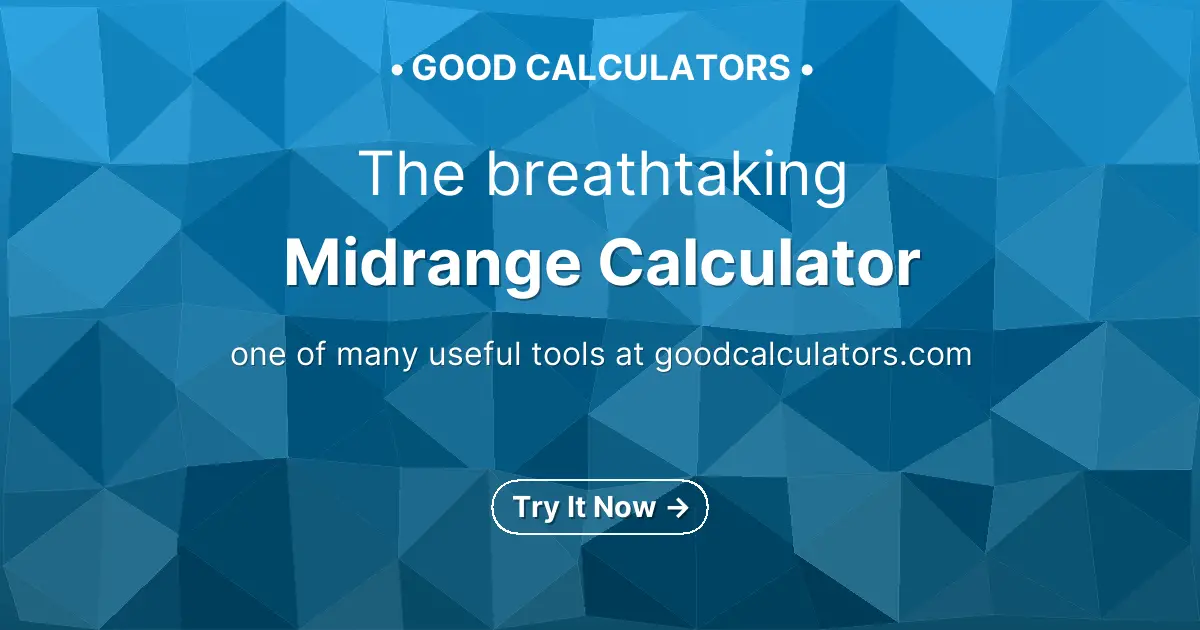 Midrange Calculator | Good Calculators