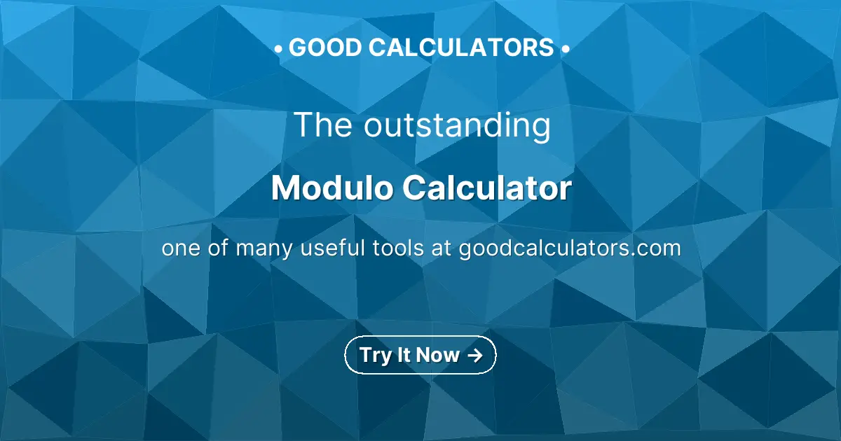 Modulo | Mod Calculator - Good Calculators