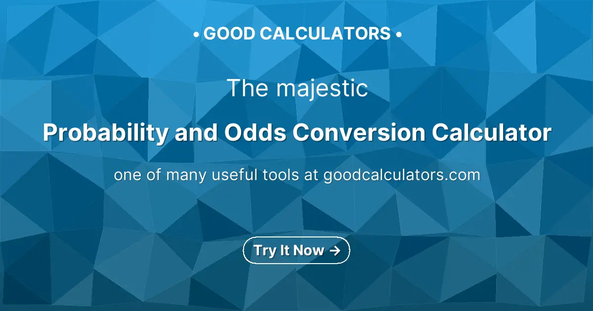 Probability and Odds Conversion Calculator | Good Calculators