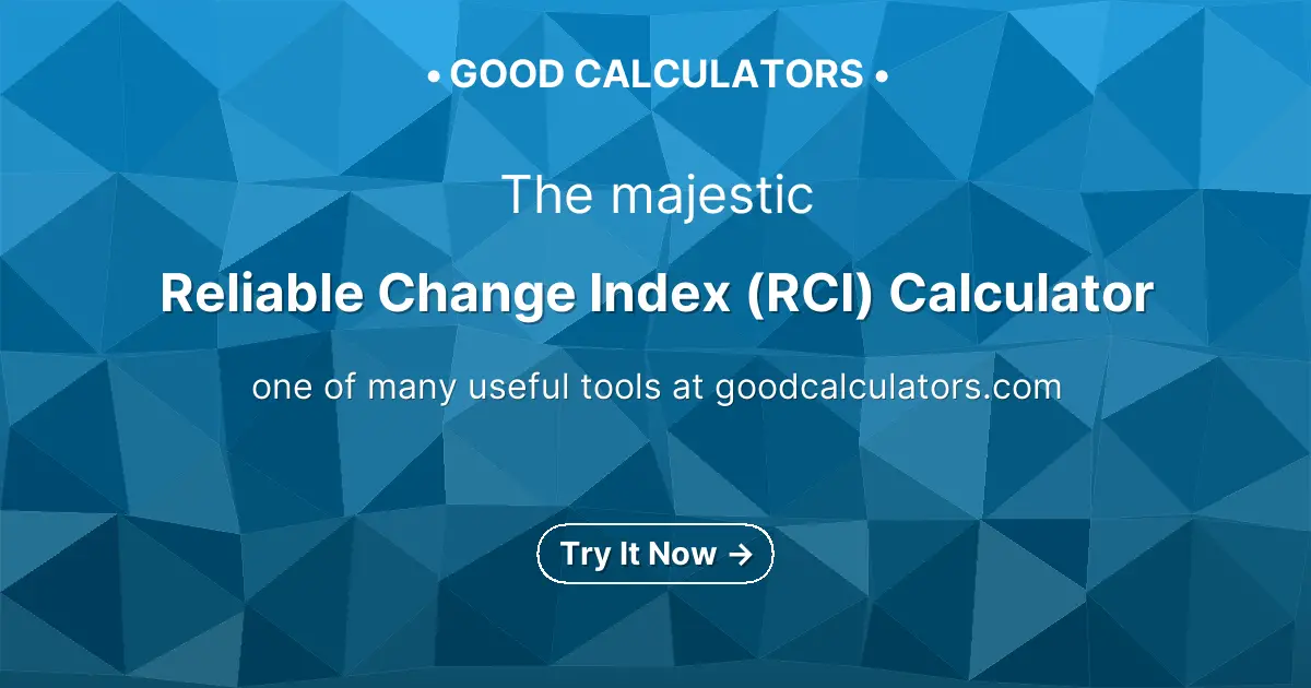 Reliable Change Index (RCI) Calculator | Good Calculators